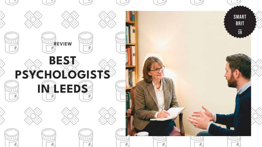The 6 standout psychologists in Leeds for real support [2026 ]